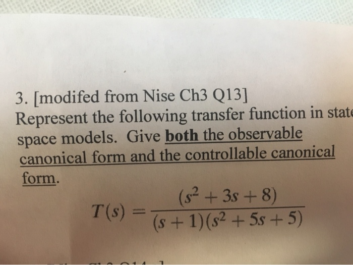 Solved 3. [modifed from Nise Ch3 Q13] Represent the | Chegg.com