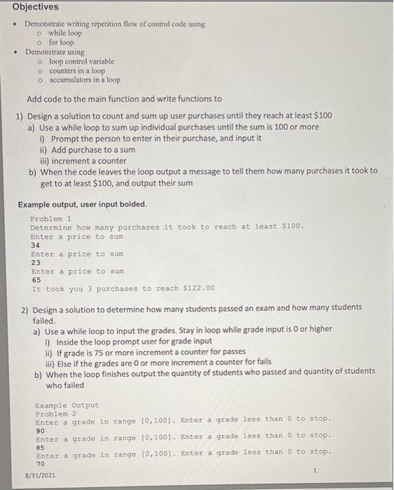 Solved . Objectives Demonstrate writing repetition flow of | Chegg.com