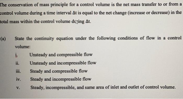 Solved The conservation of mass principle for a control | Chegg.com