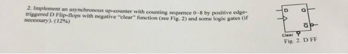 Solved 2. Implement an asynchronous up-counter with counting | Chegg.com