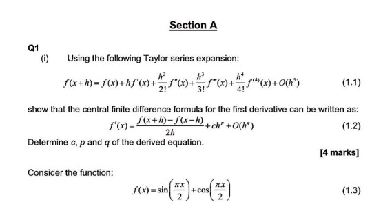 Solved Section A Q1 (i) Using the following Taylor series | Chegg.com