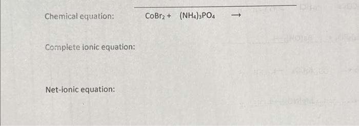 Solved Chemical equation: Complete ionic equation: Net-ionic | Chegg.com