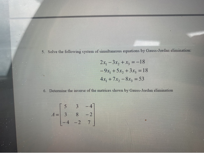 Solved 5. Solve the following system of simultaneous | Chegg.com