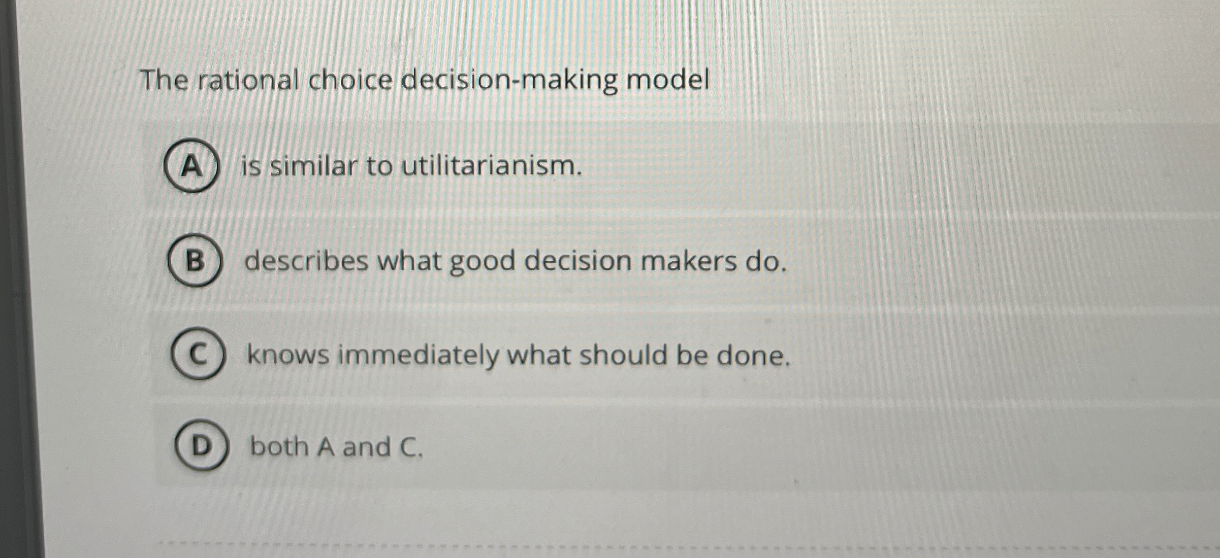 Solved The rational choice decision-making modelis similar | Chegg.com