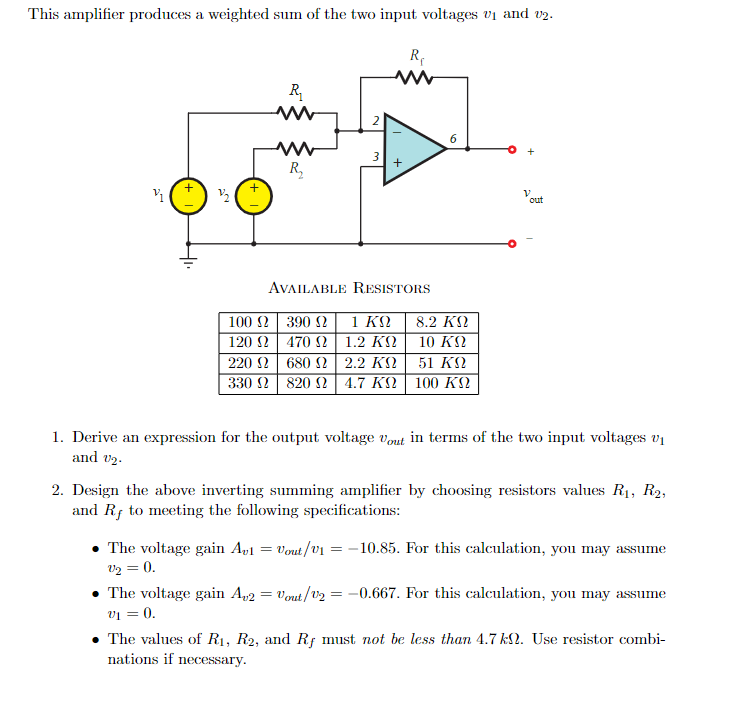 Solved This amplifier produces a weighted sum of the two | Chegg.com