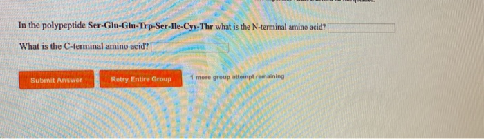 Solved In the polypeptide Ser-Glu-Glu-Trp-Ser-Ile-Cys-Thr | Chegg.com
