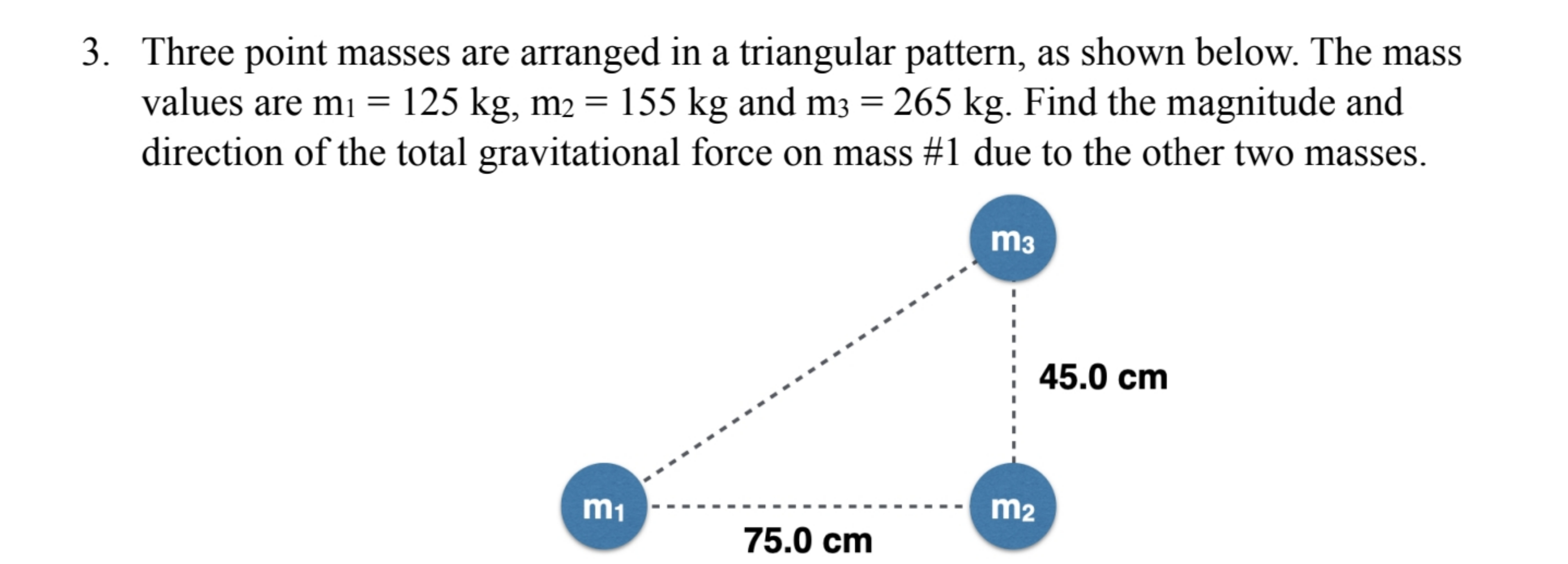 Three point masses are arranged in a triangular | Chegg.com