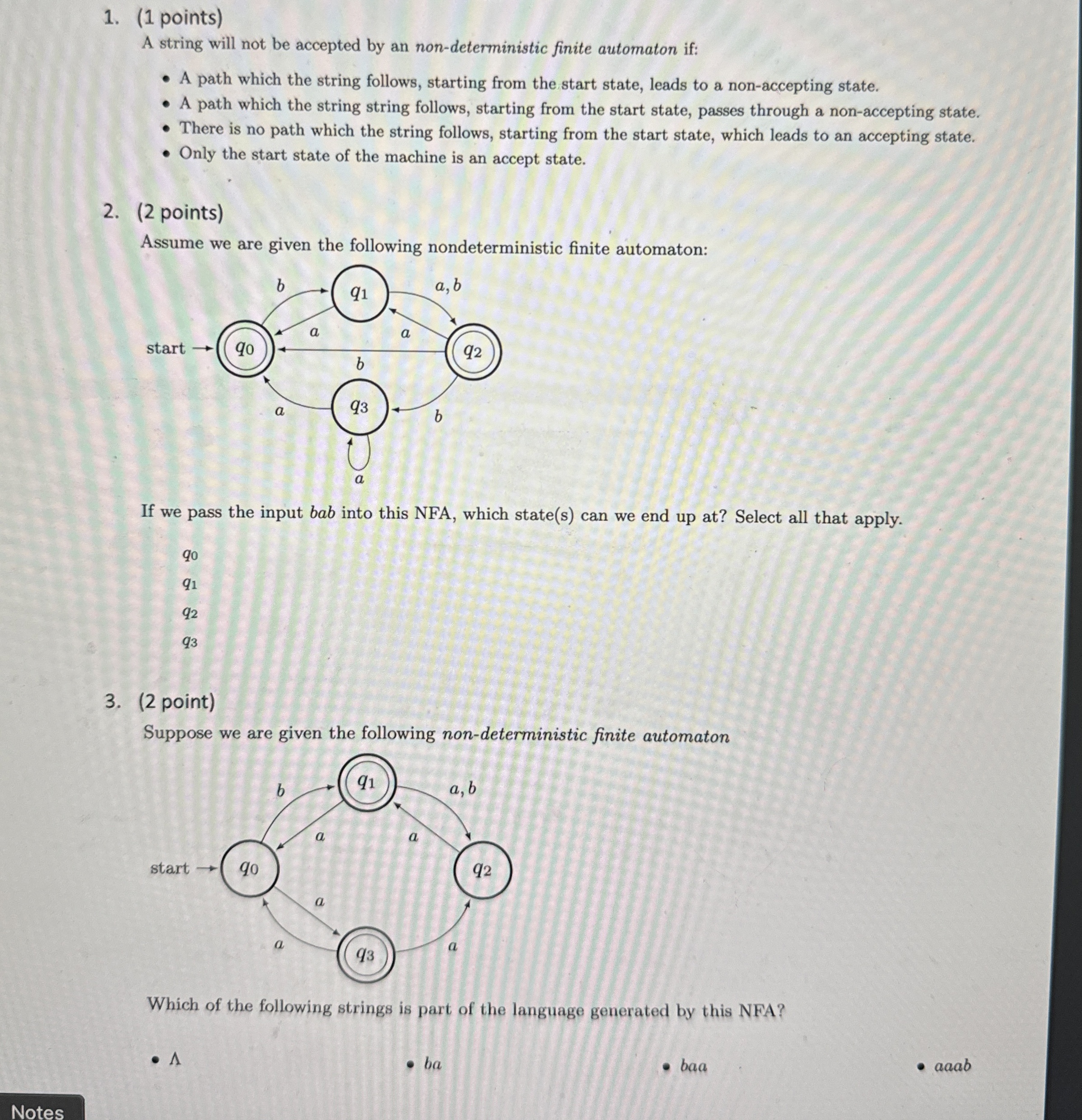 Solved (1 ﻿points)A string will not be accepted by an | Chegg.com