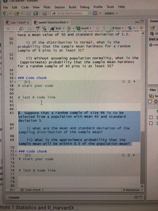 Solved - Steven SLUUID File Edit Code View Plots Profile | Chegg.com