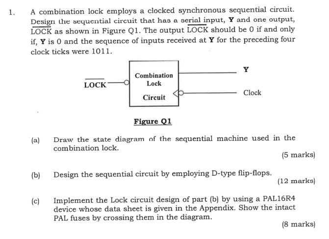 Solved A combination lock employs a clocked synchronous | Chegg.com