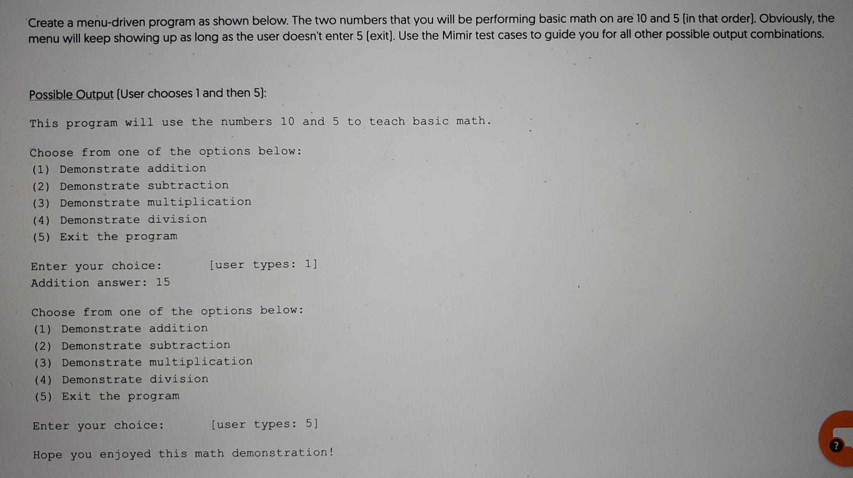 Solved Notes and Hints: 1) No need to validate input. If the | Chegg.com