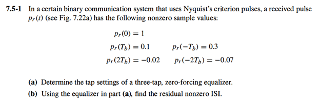 Solved 7.5-1 ﻿In a certain binary communication system that | Chegg.com