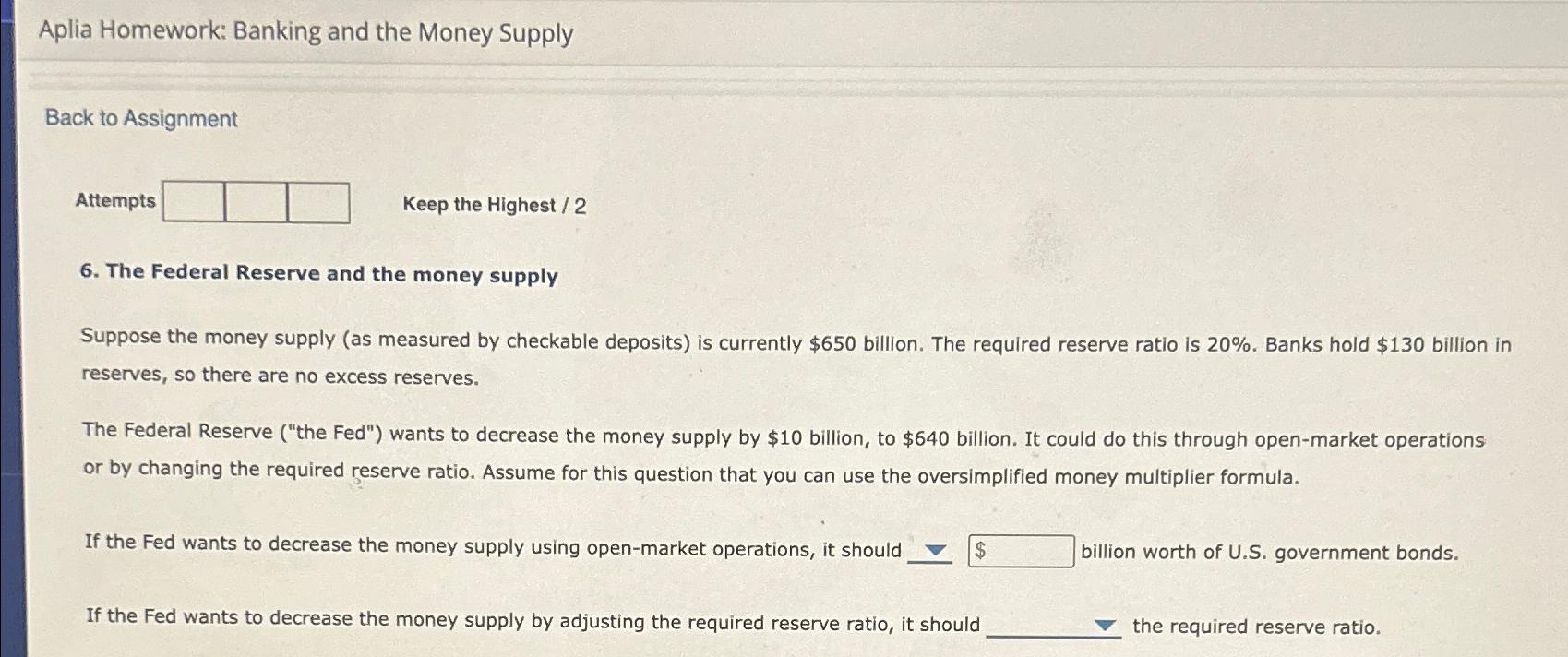 Solved Aplia Homework: Banking and the Money SupplyBack to | Chegg.com