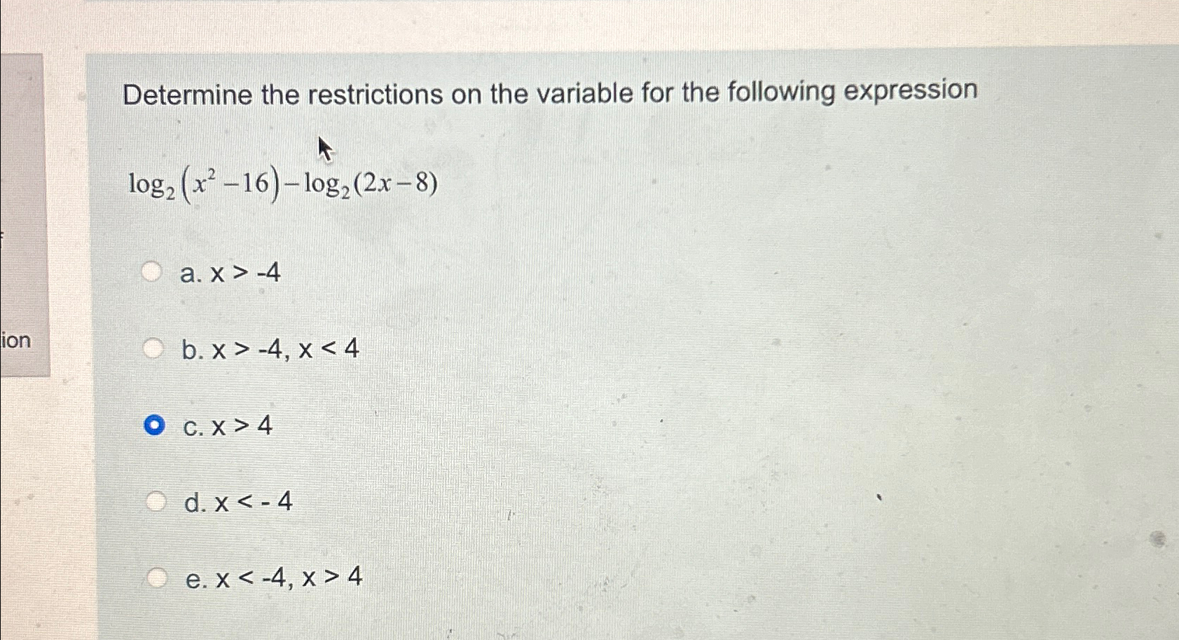 Solved Determine the restrictions on the variable for the | Chegg.com