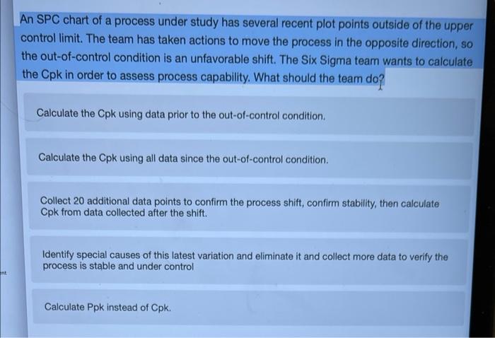 Solved An SPC chart of a process under study has several | Chegg.com