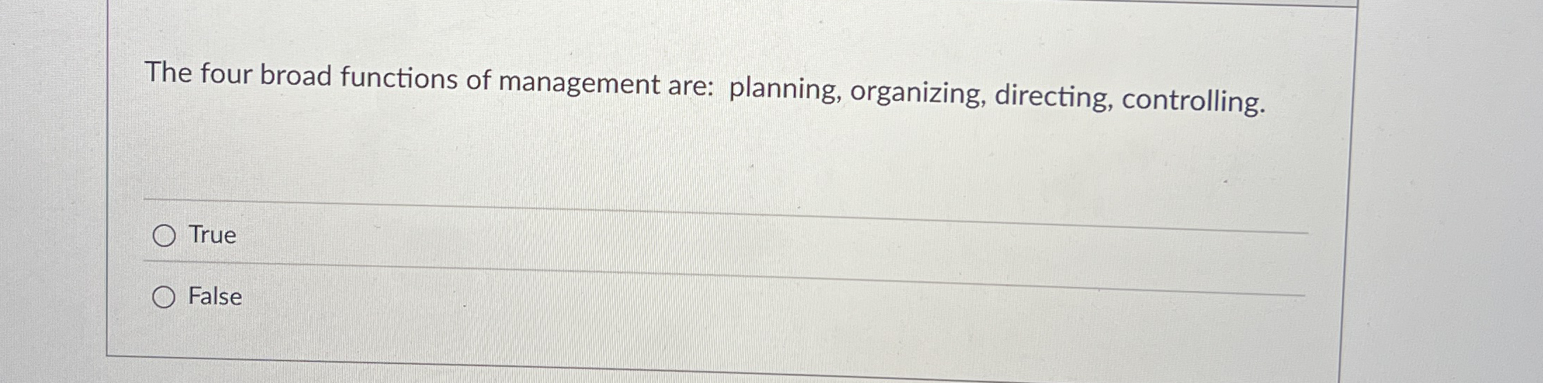 Solved The four broad functions of management are: planning, | Chegg.com