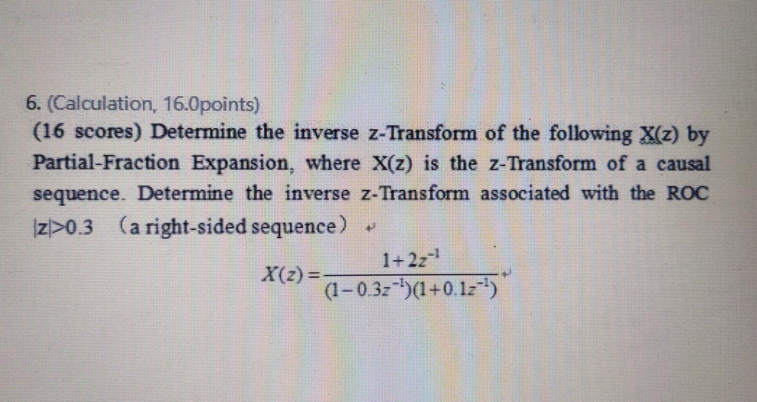 Solved 6. (Calculation, 16.0points) (16 scores) Determine | Chegg.com