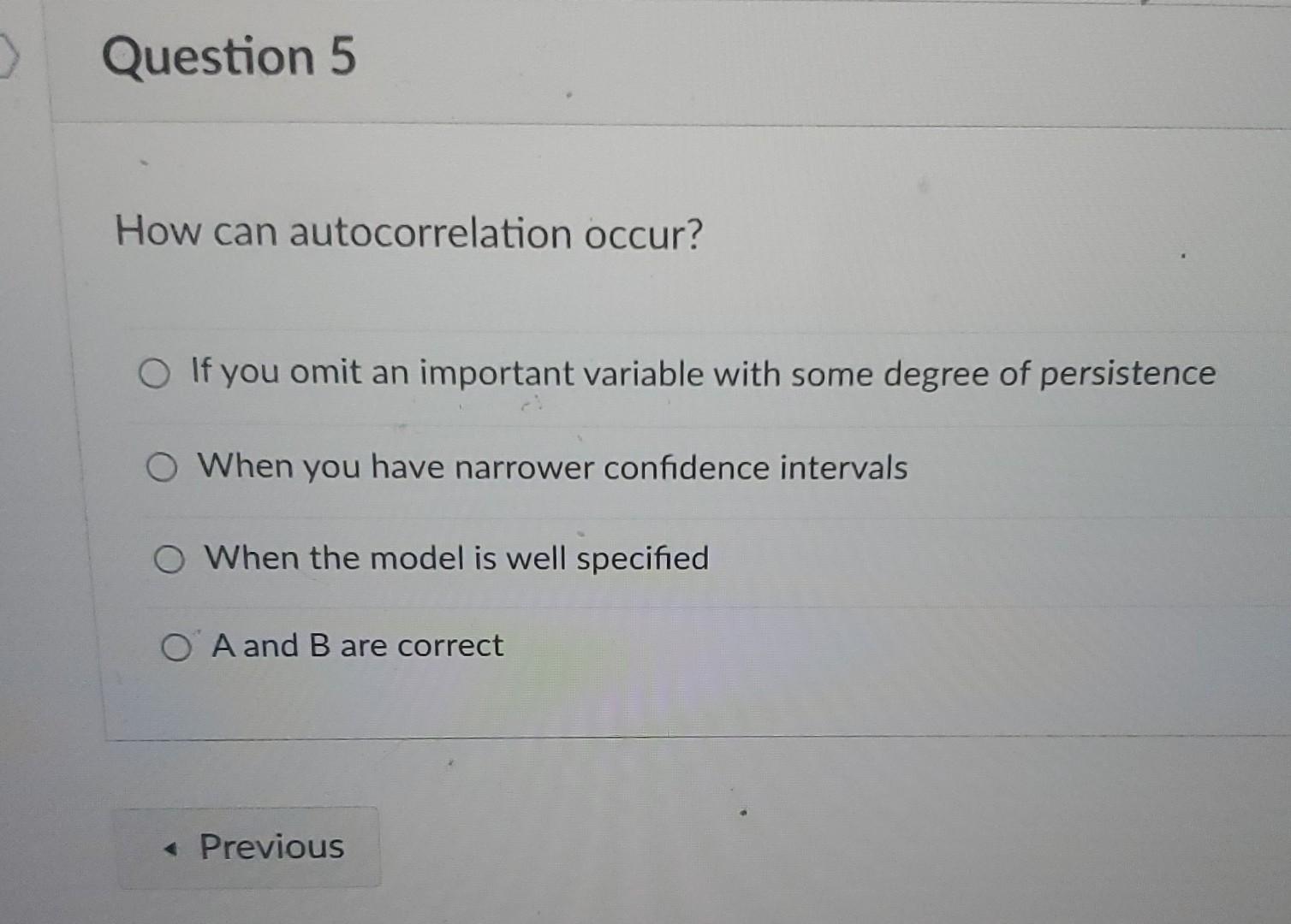 Solved How can autocorrelation occur? If you omit an | Chegg.com