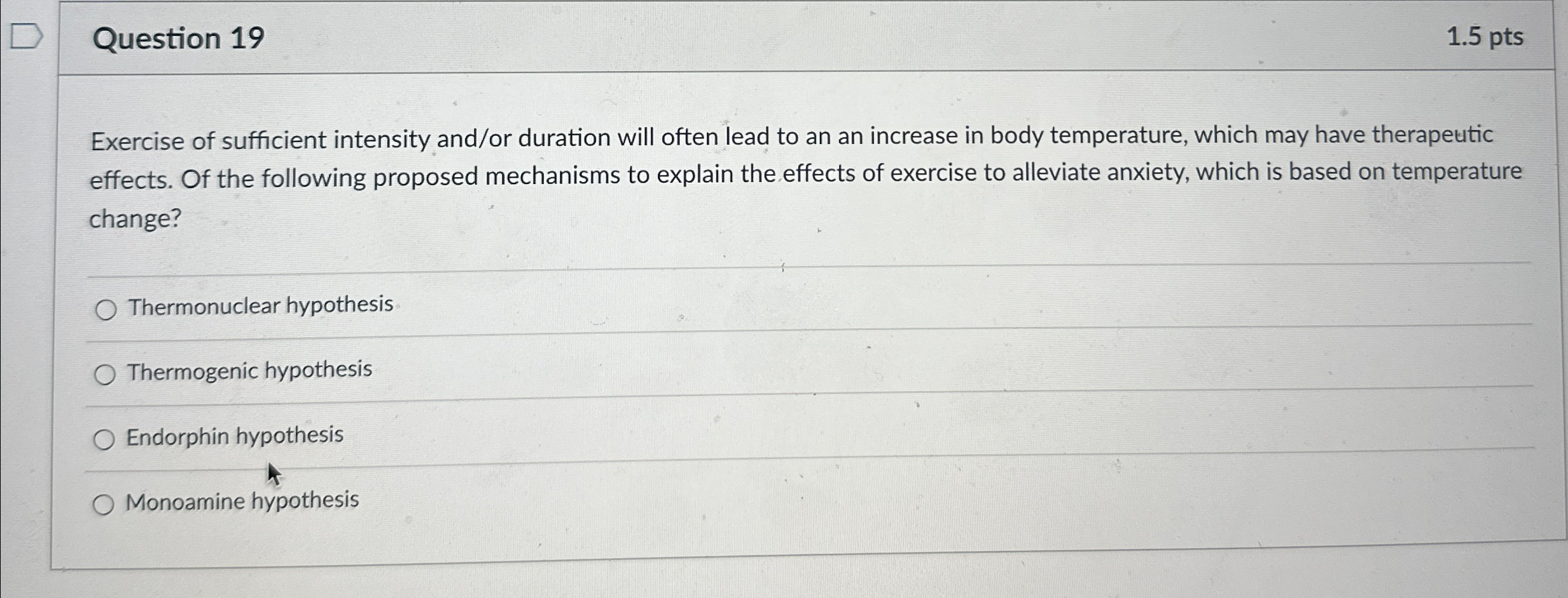 Solved Question 191.5ptsExercise of sufficient intensity | Chegg.com