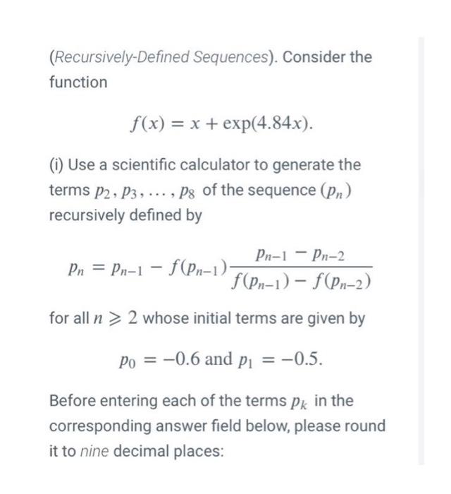 Solved (Recursively-Defined Sequences). Consider the | Chegg.com