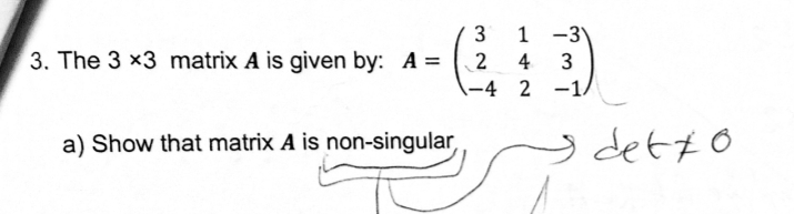 Solved The 3×3 ﻿matrix A ﻿is given by: | Chegg.com
