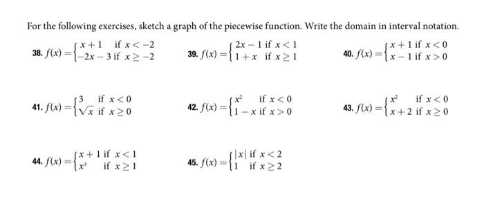 Solved For the following exercises, sketch a graph of the | Chegg.com