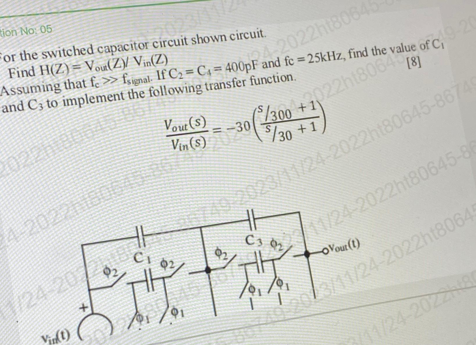 Solved Tion No 05or The Switched Capacitor Circuit Shown 