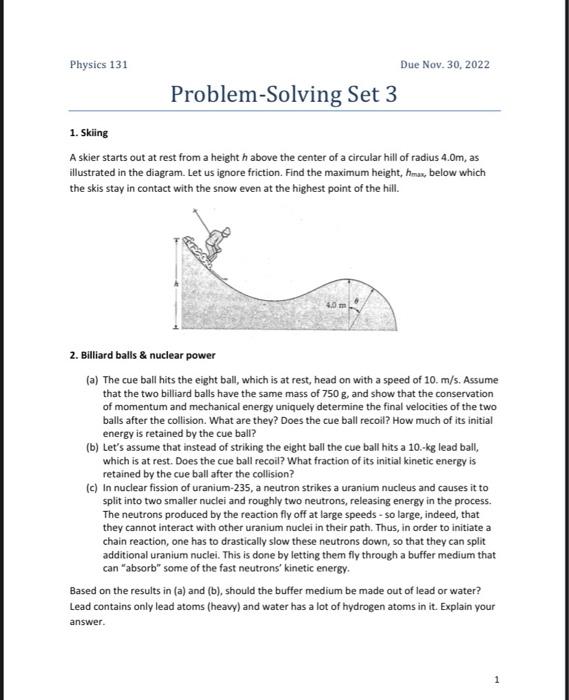 Solved A sikier starts out at rest from a height h above the | Chegg.com