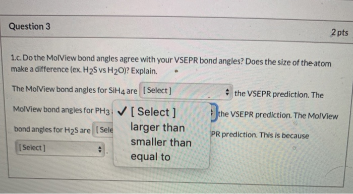 Solved DQuestion 3 2pts 1c. Do the MolView bond angles agree | Chegg.com