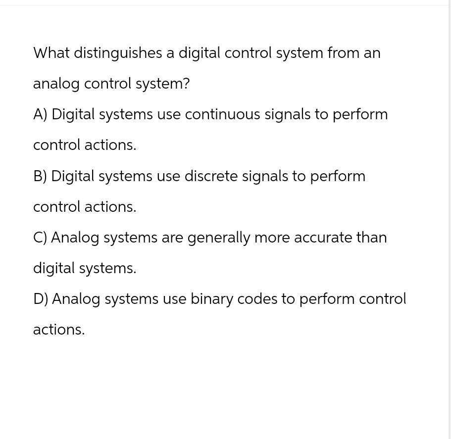 Solved What distinguishes a digital control system from | Chegg.com