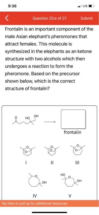 Solved Frontalin is an important component of the male Asian | Chegg.com