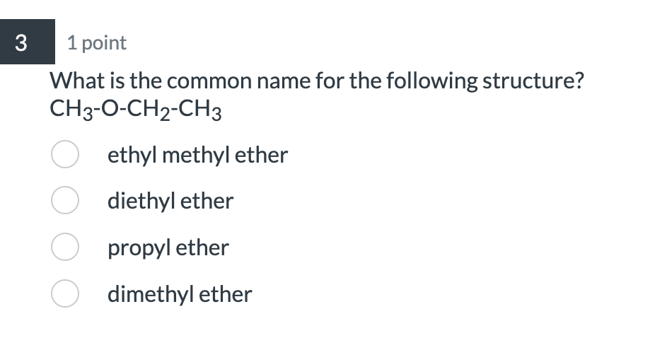 Solved 1 ﻿pointWhat is the common name for the following | Chegg.com