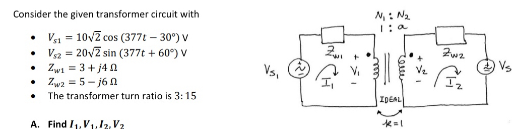 Solved Consider the given transformer circuit | Chegg.com