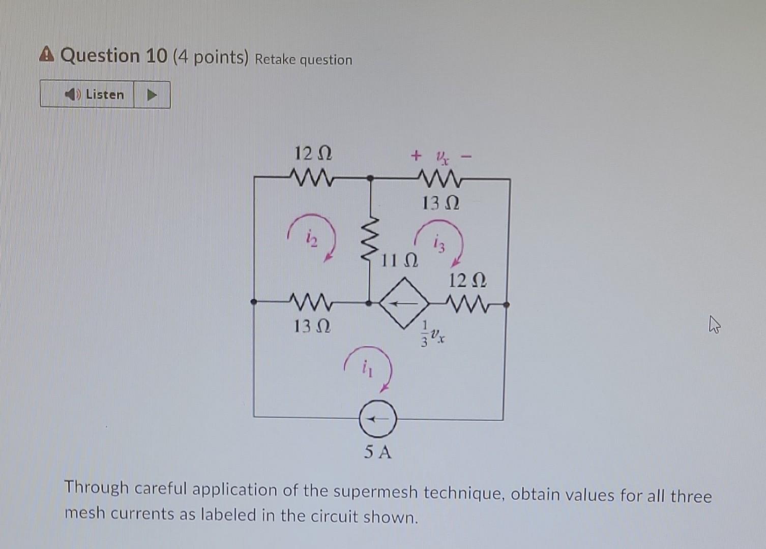Solved use supermesh to determine all three mesh current | Chegg.com
