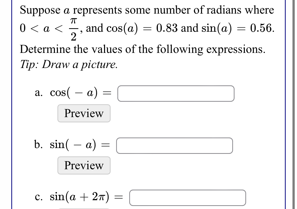 Solved Suppose a represents some number of radians where | Chegg.com