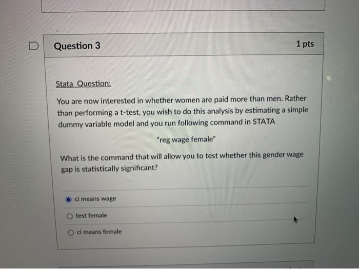 Solved Question 2 1 pts Stata Question: One of the variables | Chegg.com