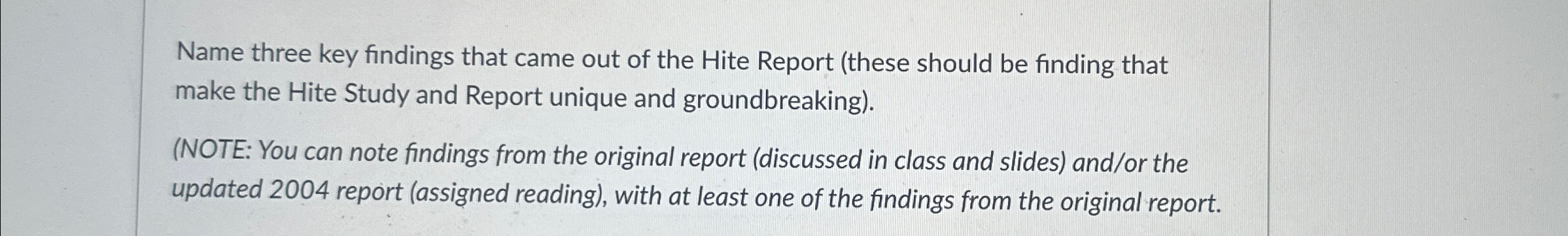 Solved Name three key findings that came out of the Hite | Chegg.com