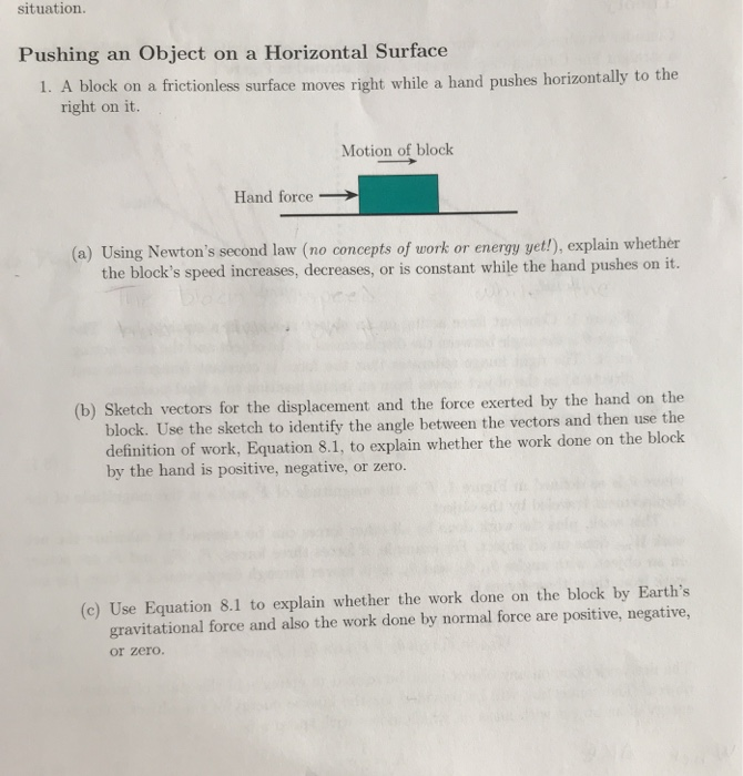 Solved situation. Pushing an Object on a Horizontal Surface | Chegg.com