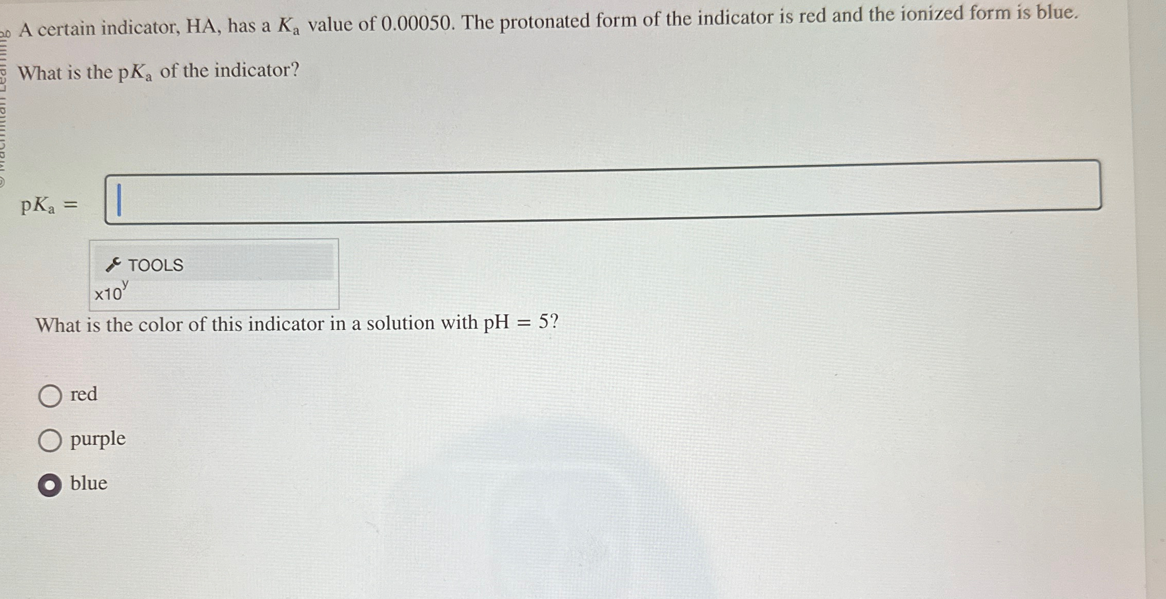 Solved A certain indicator, HA, ﻿has a Ka ﻿value of | Chegg.com