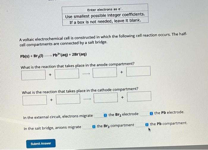 Solved A voltaic electrochemical cell is constructed in | Chegg.com