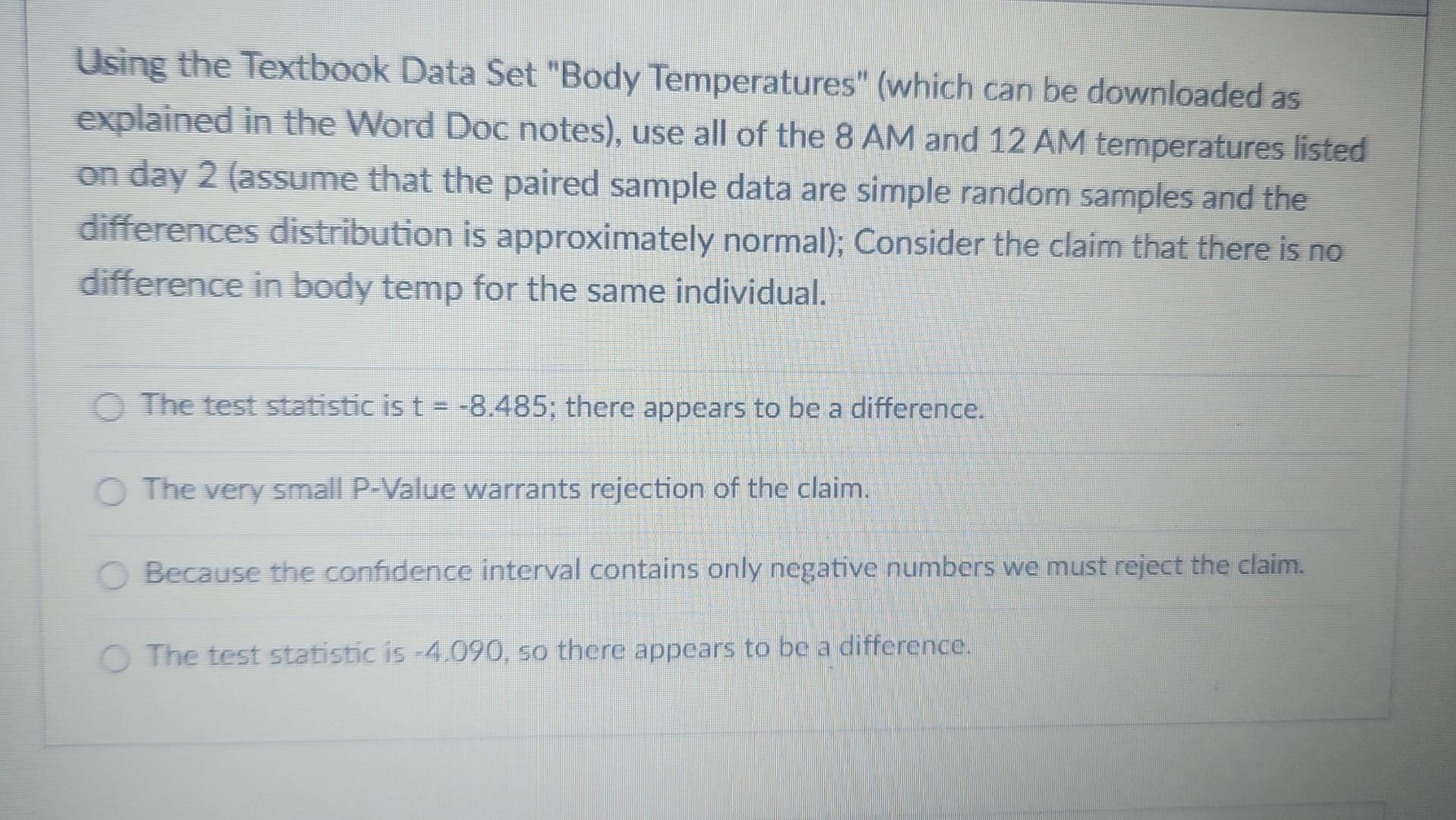 Using the Textbook Data Set "Body Temperatures" | Chegg.com