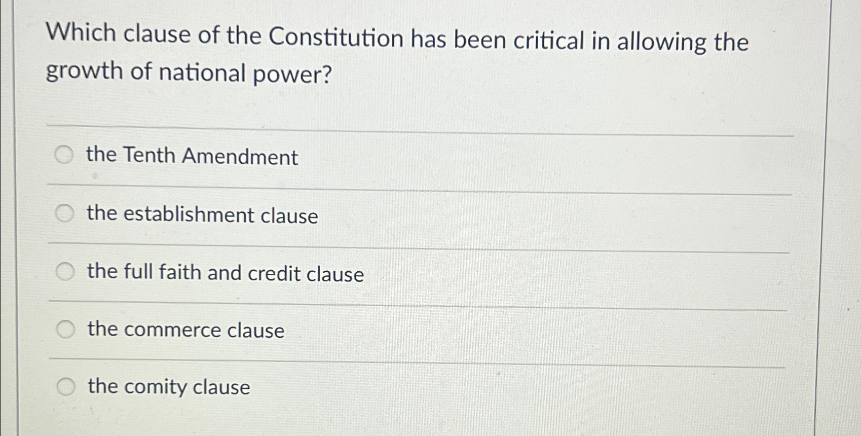 Solved Which clause of the Constitution has been critical in | Chegg.com