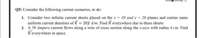 Solved Q5: Consider the following current scenarios, to do: | Chegg.com Solved Q5: Consider the following current scenarios, to do: | Chegg.com