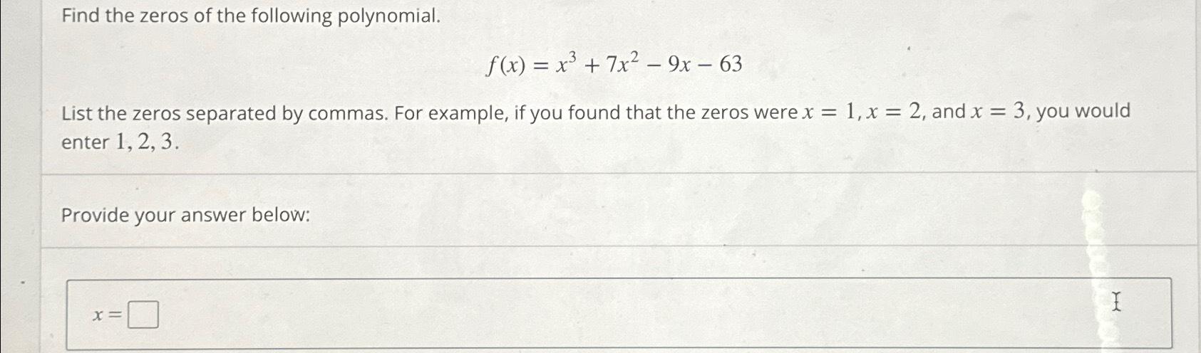 Solved Find the zeros of the following | Chegg.com