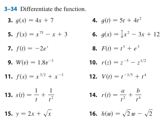 Solved 3-34 Differentiate the function. 3. g(x) = 4x + 7 4. | Chegg.com