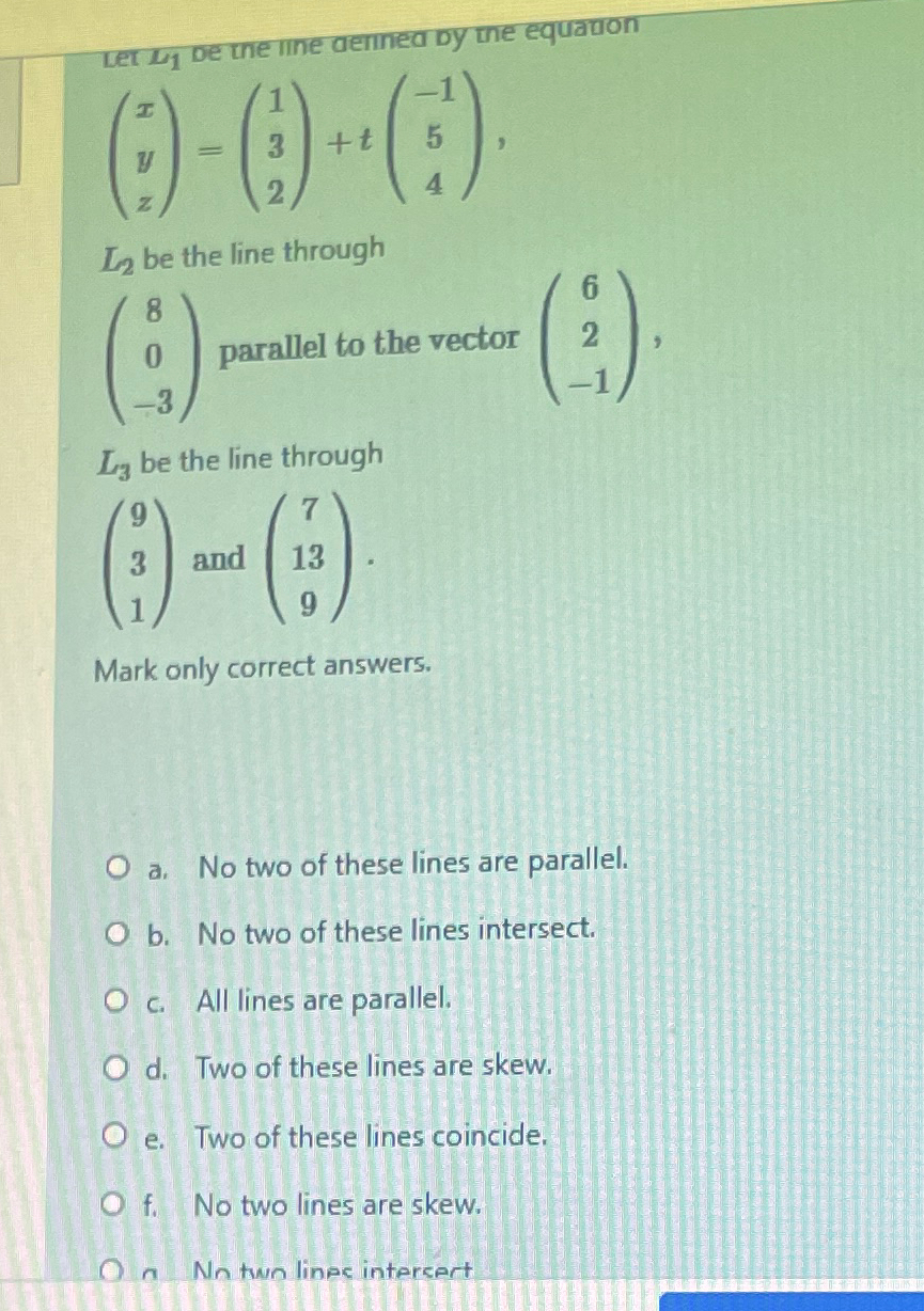 Solved Let L1 ﻿be the line defined by the | Chegg.com