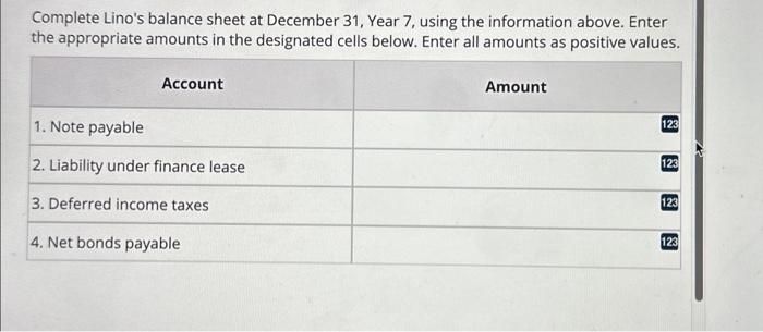 Solved Scroll down to complete all parts of this task. Lino | Chegg.com