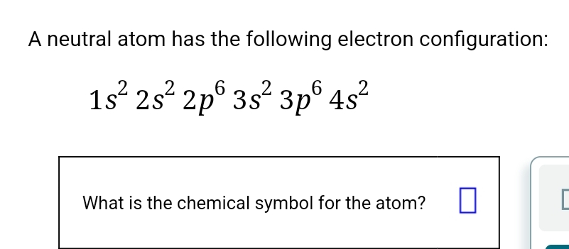 Solved A neutral atom has the following electron | Chegg.com