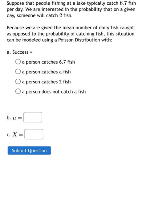 Solved Suppose that people fishing at a lake typically catch | Chegg.com