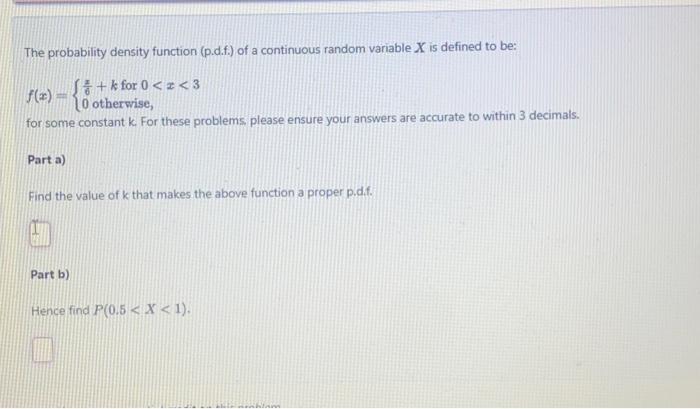 Solved The probability density function (p.d.f.) of a | Chegg.com